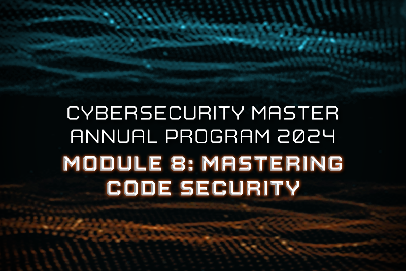 CMAP 2024 | Module 8: Mastering Code Security - CQURE Academy