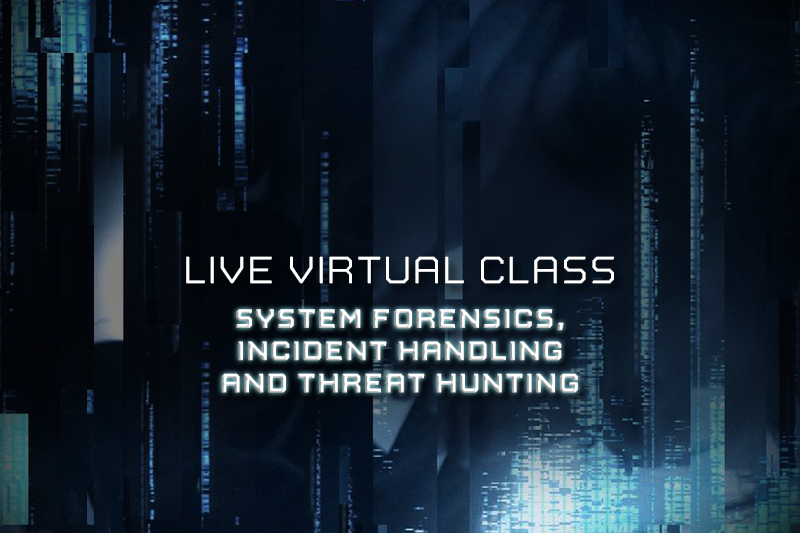 System Forensics, Incident Handling and Threat Hunting - CQURE Academy