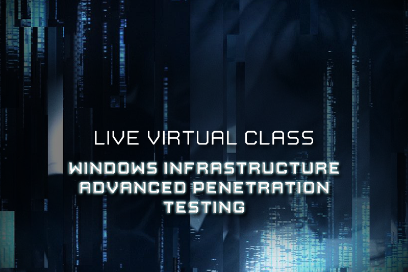 Masterclass: Windows Infrastructure Advanced Penetration Testing ...